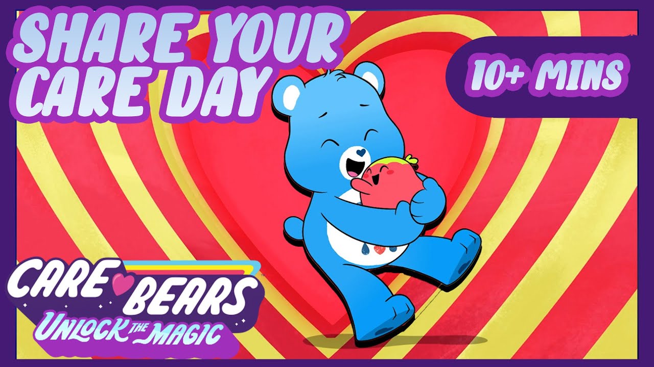 @carebears - Caring is the Best! 🧸🌈 ️ | Share Your Care Day | 10+ MINS ...