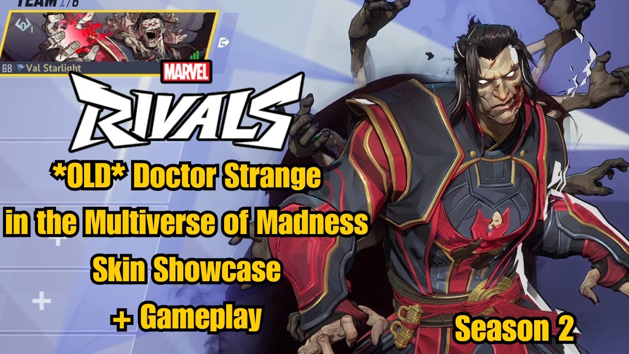 Doctor Strange in the Multiverse of Madness Skin Showcase | Marvel Rivals Gameplay Season 2 ...