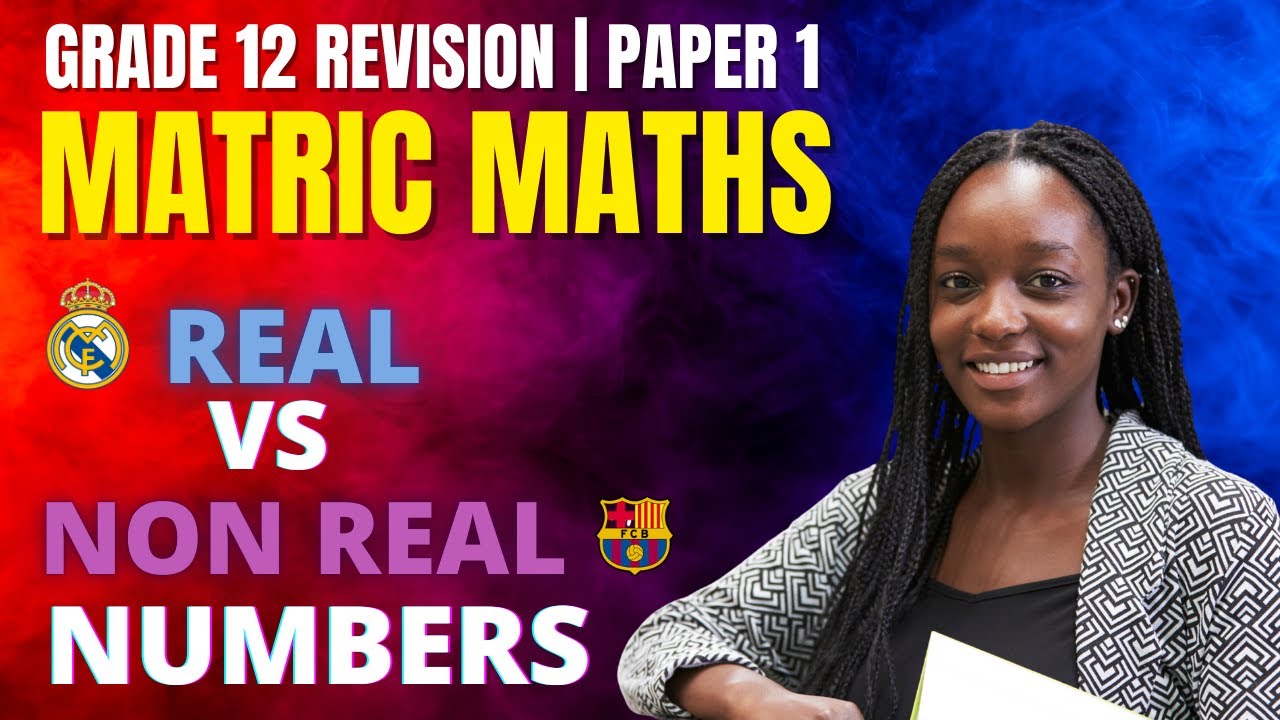 Matric Maths - Flashback to our Former Years! Real vs Non Real ...
