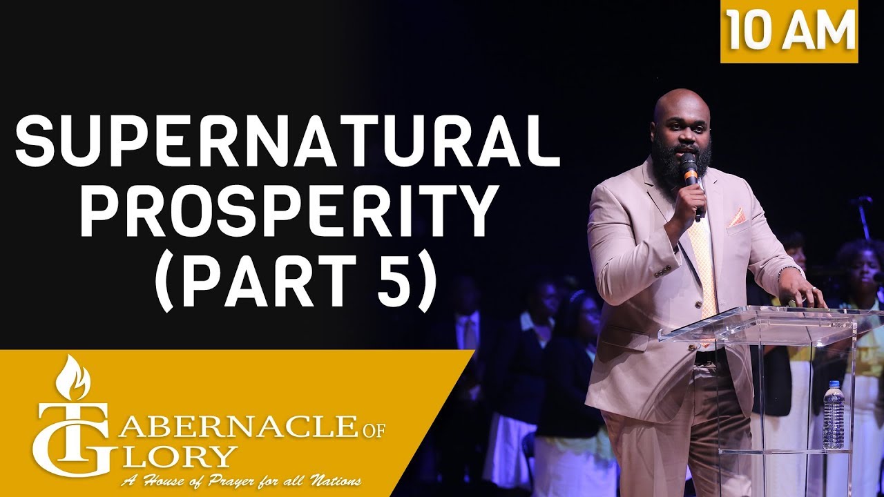 Brother Rodlin Pierre | Supernatural Prosperity | Tabernacle of Glory ...