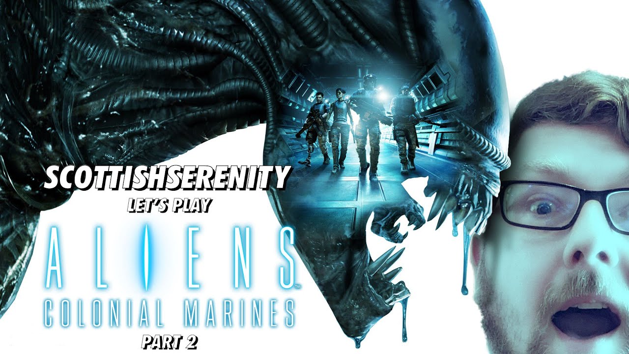 Aliens: Colonial Marines part 2 - YouTube