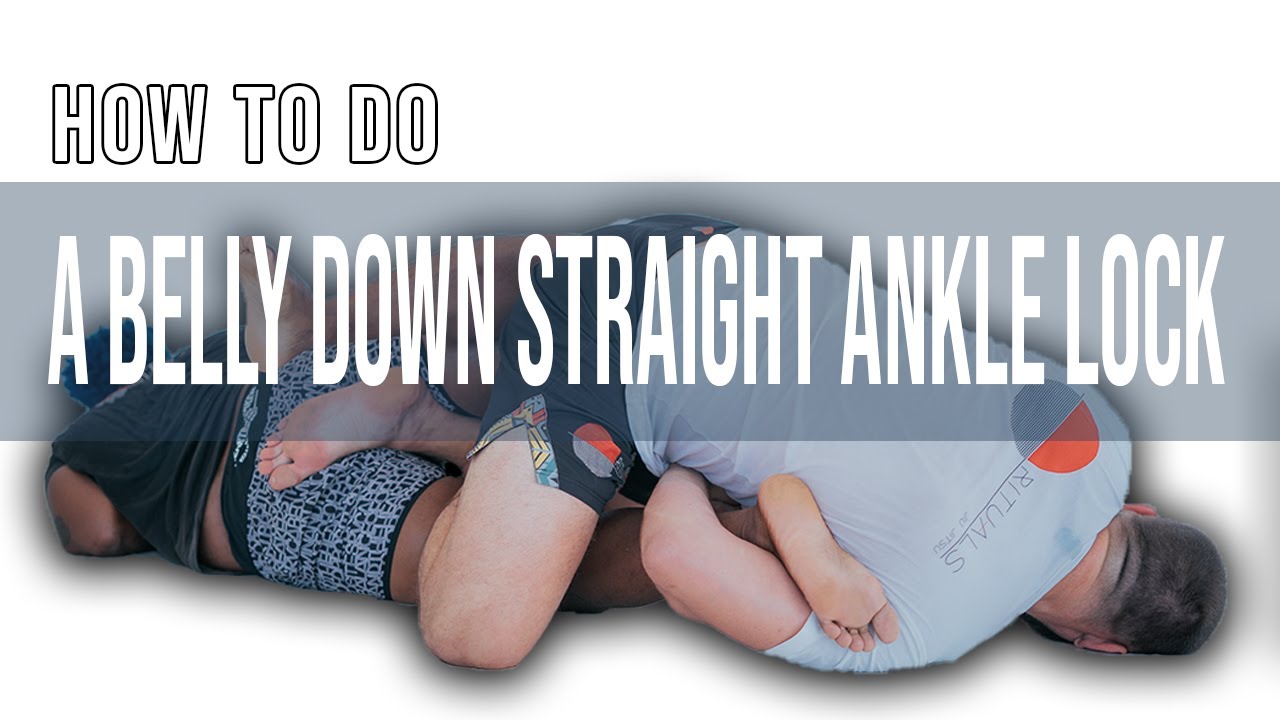 Leglock Basics | How to do a Belly Down Straight Ankle Lock | No Gi BJJ ...