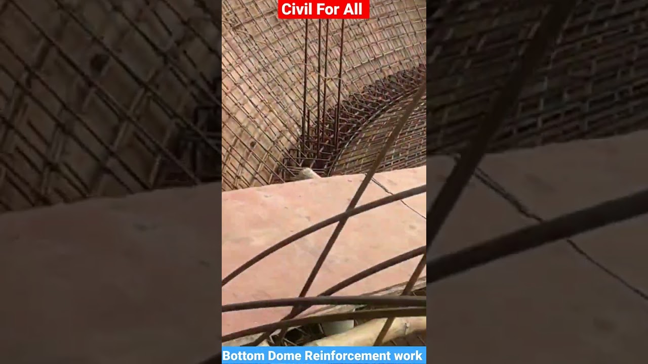 Bottom Dome Reinforcement work in over Head Tank Construction @CIVIL ...