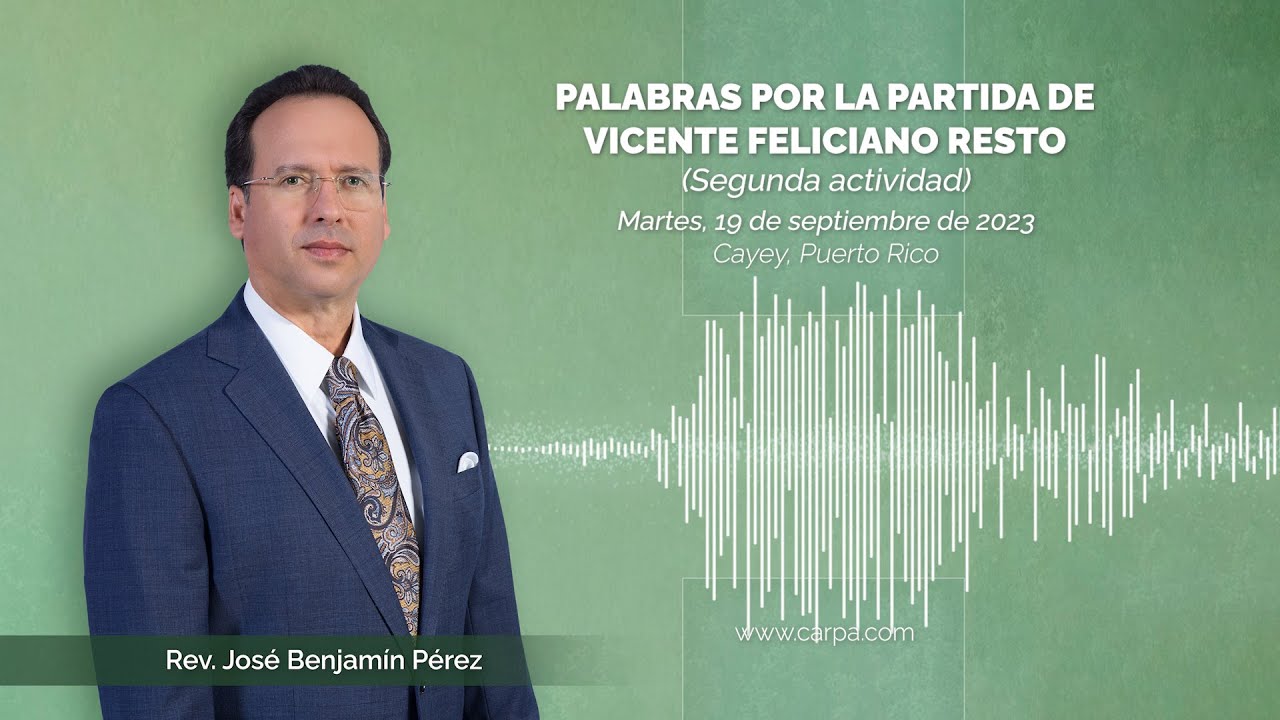 Palabras por la partida de Vicente Feliciano Resto - YouTube