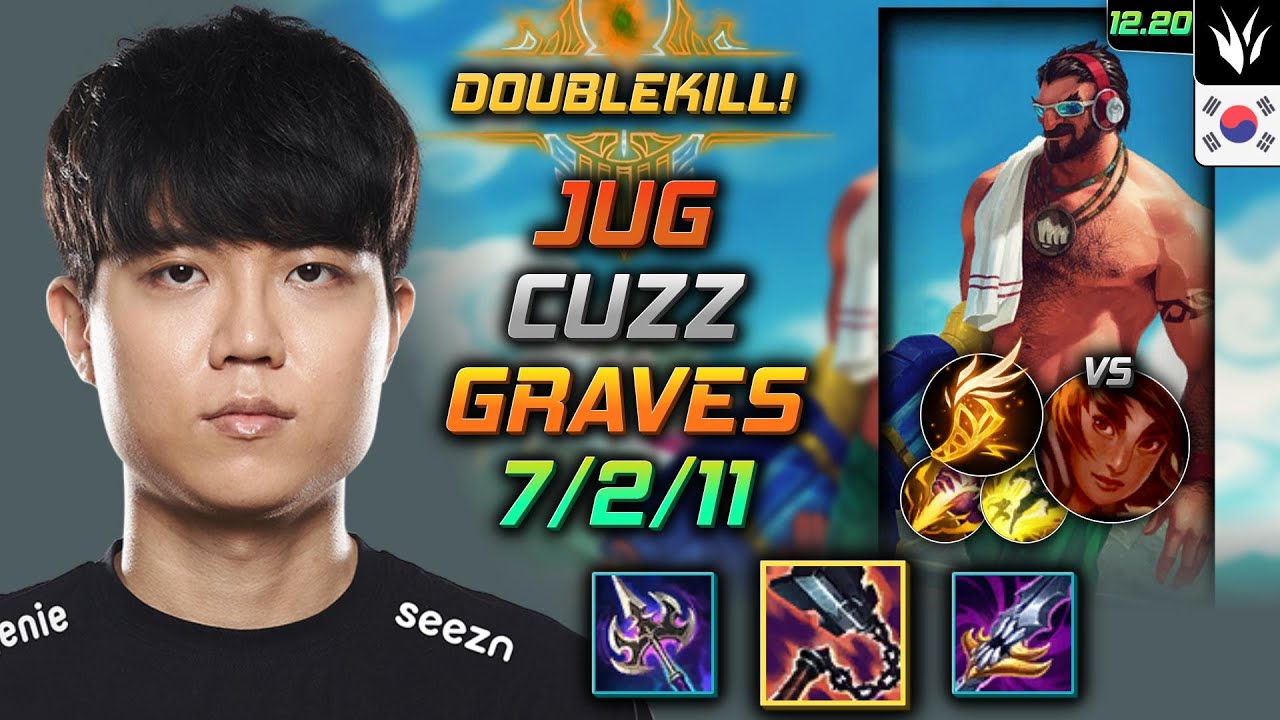 커즈 정글 그레이브즈 템트리 룬 선혈 기발 - Cuzz Graves Jungle vs Taliyah - 롤 KR 12.20 ...