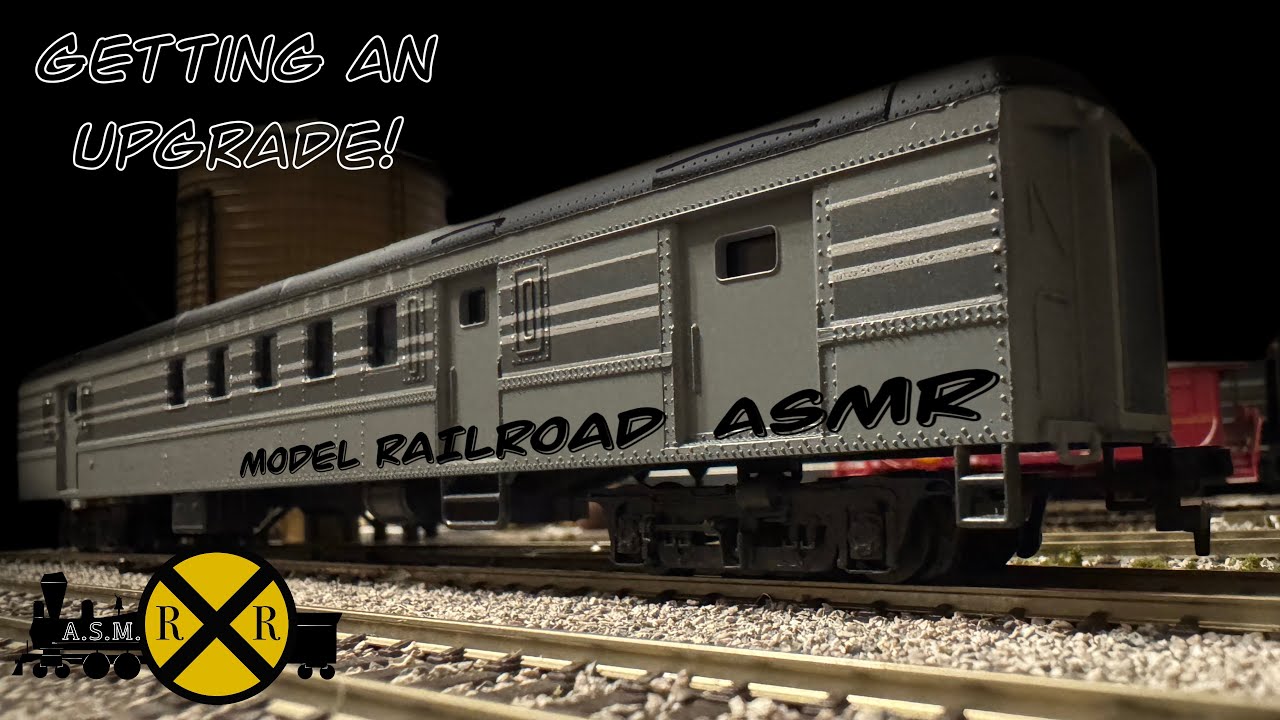 Model Train ASMR: Getting an Upgrade! Soft Spoken, Clicking, Ambient ...
