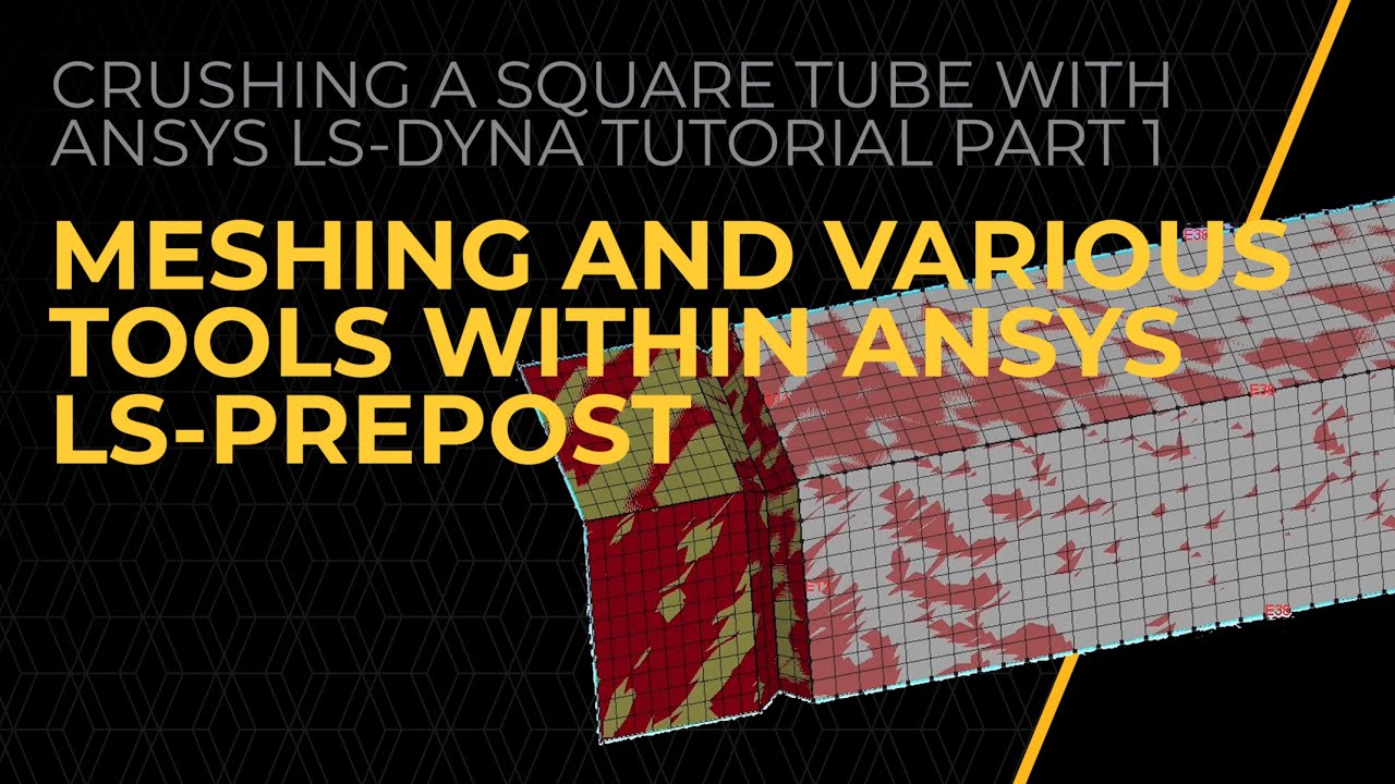 Meshing and Various Tools within Ansys LS-PrePost - YouTube