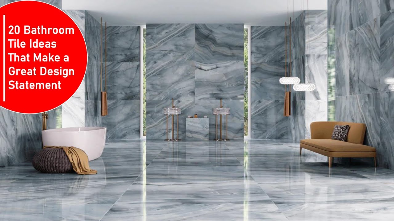 20 Bathroom Tile Ideas That Make a Great Design Statement - YouTube