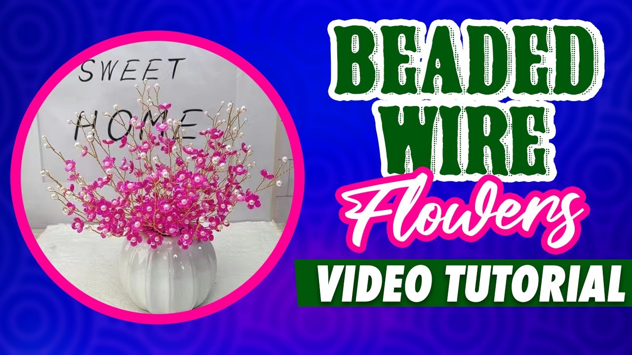 Beaded Wire Flowers - MyCraftClub Video Tutorial - YouTube