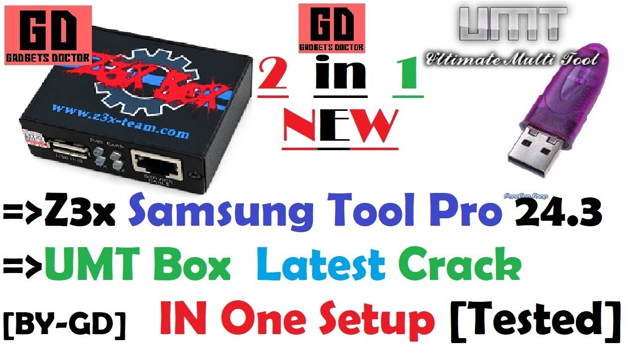 Z3x Samsung Tool Pro 24 3 And UMT Box Latest Crack In One Setup And z3x-samsung-tool-pro-24-3-and-umt-box-latest-crack-in-one-setup-and