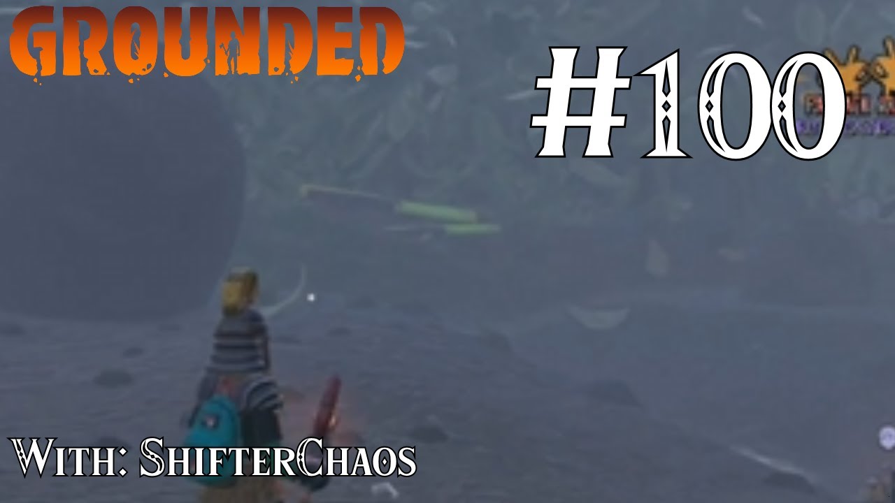 Grounded - 100/?? - A Friendly Offering - YouTube