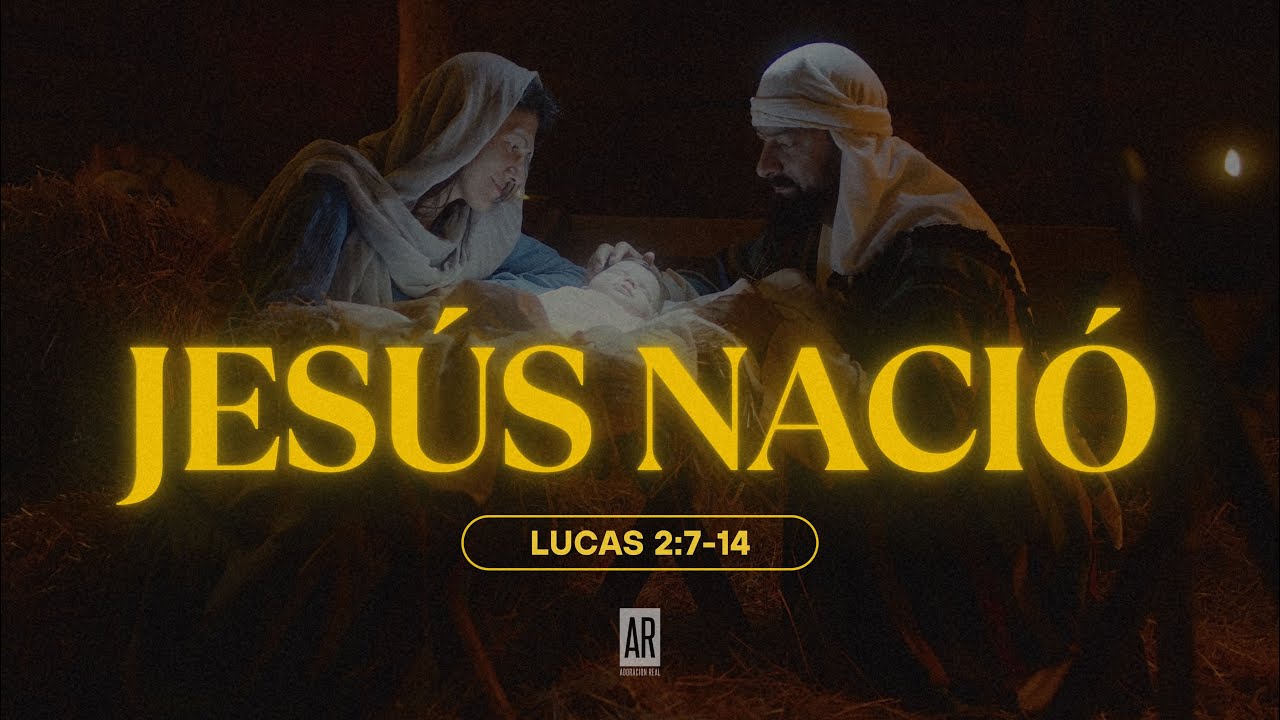 JESÚS NACIÓ - ¡Tenemos razón para adorar! - YouTube