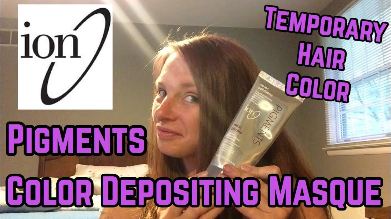 Ion Pigments Color Depositing Masque - Testing and Review - YouTube