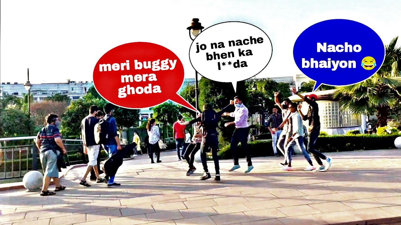 Meri Buggy Mera Ghoda Jo Na Nache Bhen Ka L**da || backchodi Prank Part ...