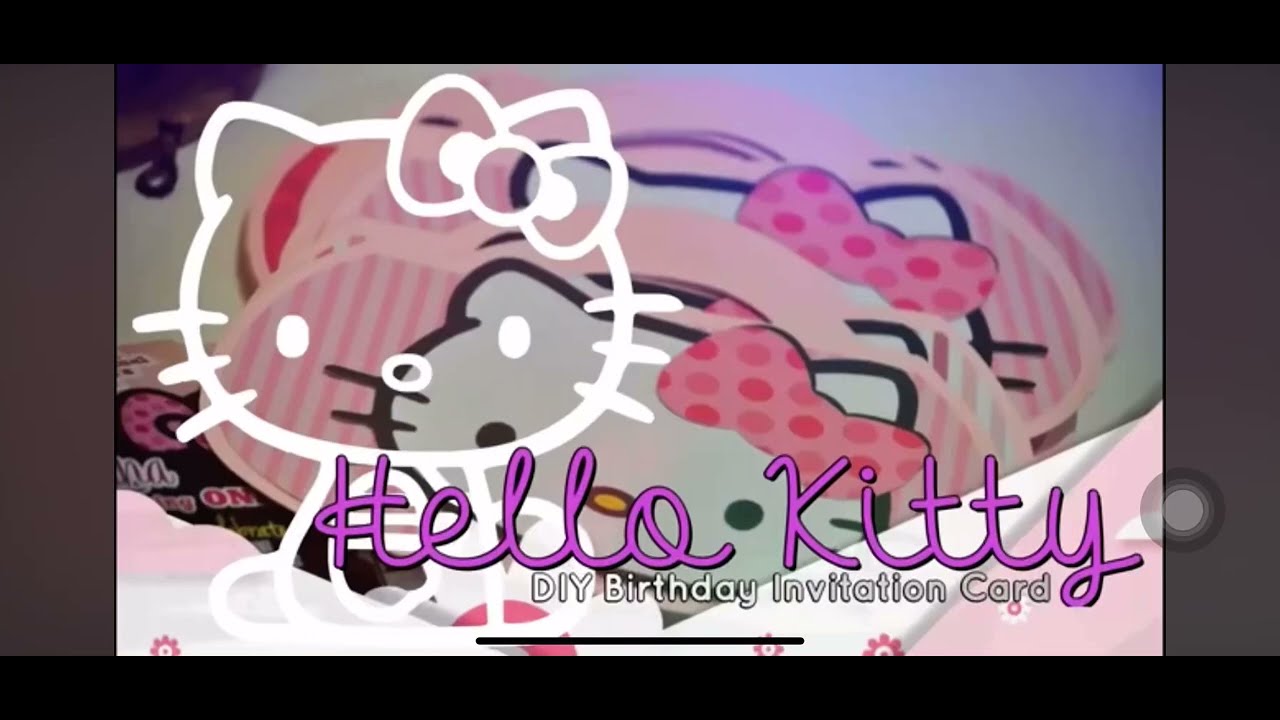 Cute And Crafty: Create Your Own Hello Kitty Invitation Card In A Snap ...