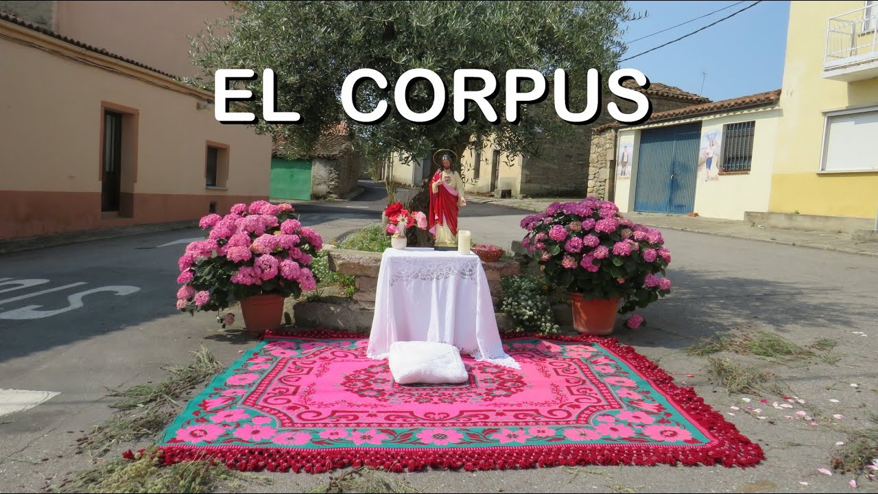 EL CORPUS - YouTube
