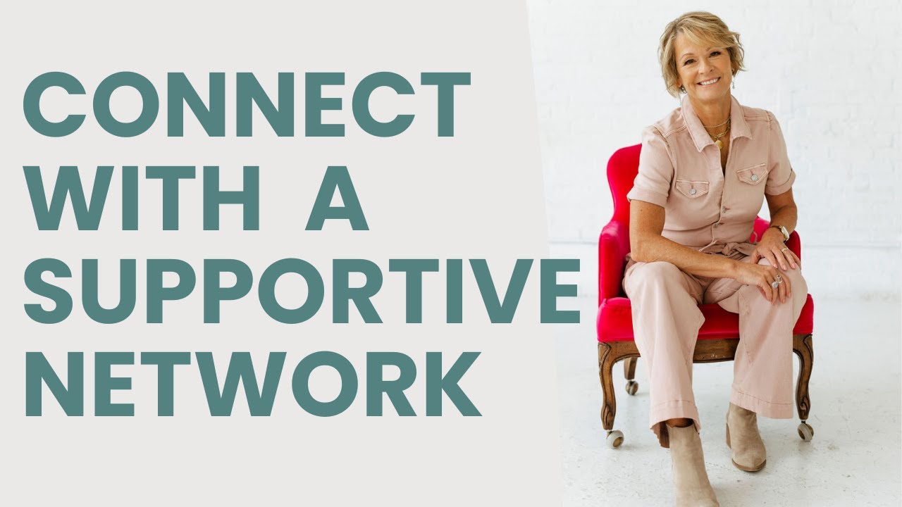 Build Connections to Thrive with a Supportive Network! - YouTube