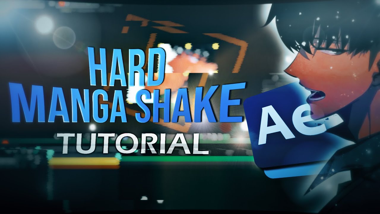After Effects - "HARD MANGA SHAKE " [TUTORIAL] - YouTube