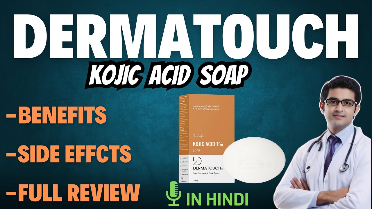 Dermatouch Kojic Acid Soap | Dermatouch Soap Review | Dermatouch Kojic ...