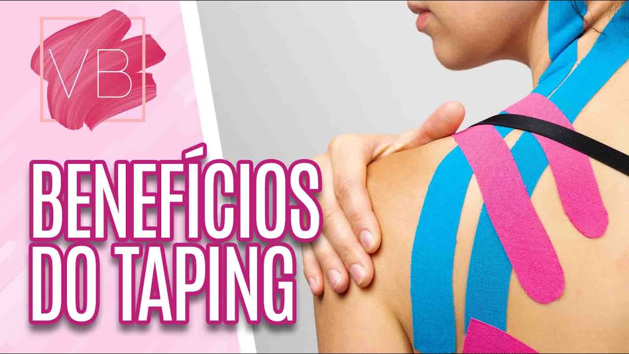 Taping: benefícios estéticos e musculares - Você Bonita (24/03/21 ...