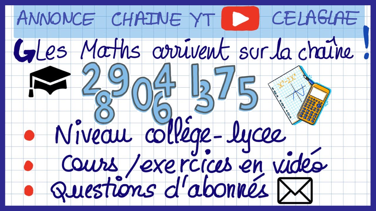Annonce : des cours de maths sur ma chaîne ! - YouTube