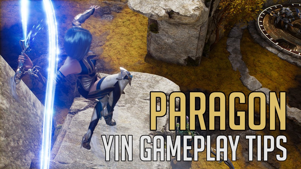 Paragon - Yin Ability Tips and Gameplay Tactics - YouTube
