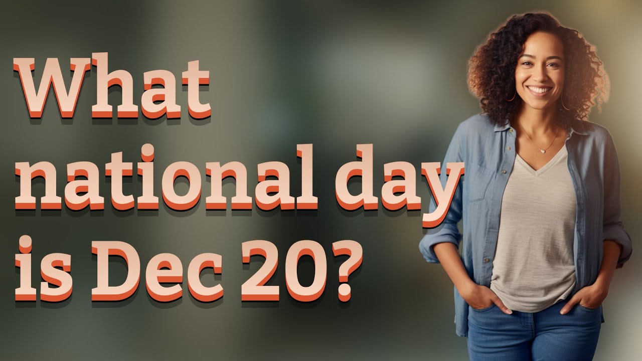 What national day is Dec 20? - YouTube