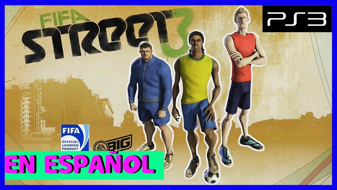 FIFA STREET 3 PS3 PKG (CARPETA) EN ESPAÑOL 🎮 ️ - YouTube