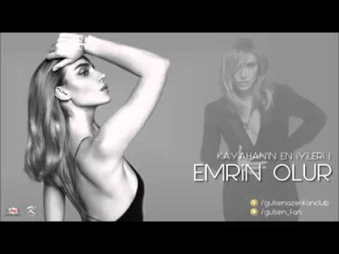 KAYAHAN ŞARKILARI GÜLŞEN EMRİN OLUR 2014