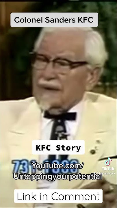 Colonel Sanders Motivation Motivational Motivationalstory Colonelsanders Kfc Kfcchicken