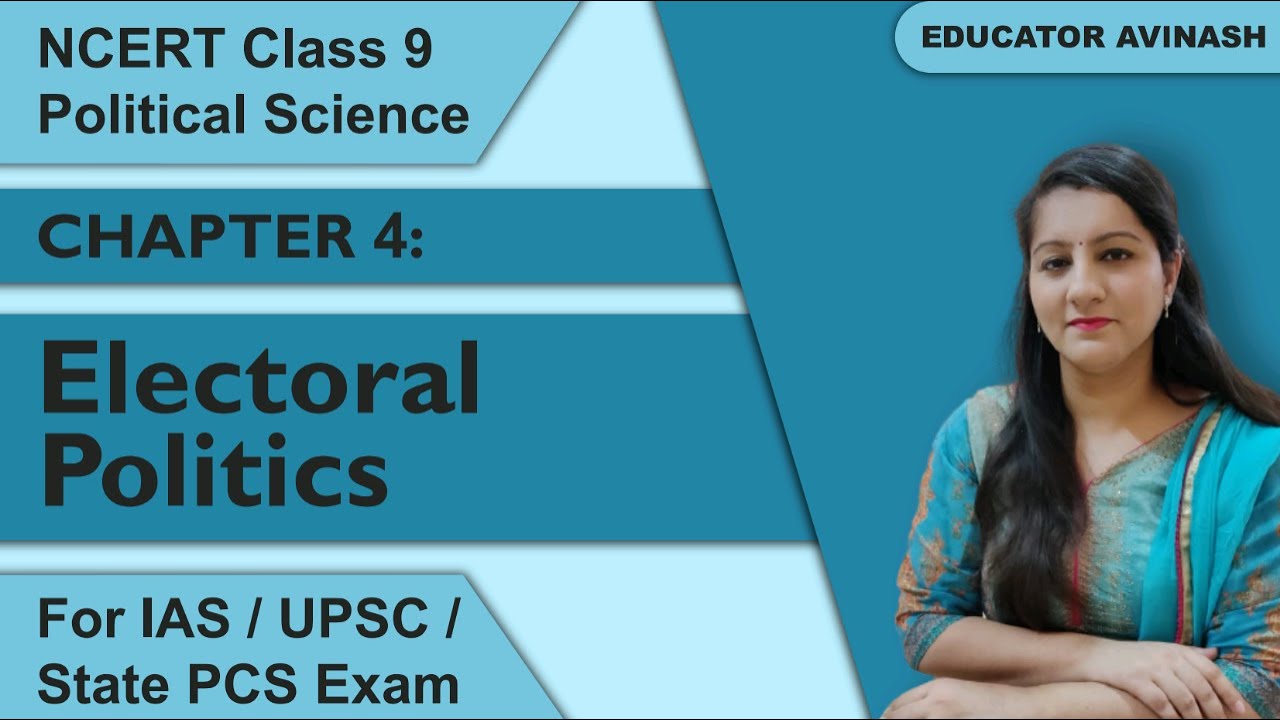 Electoral Politics Class 9 Cbse Full Chapter One Shot | Chapter 4 ...