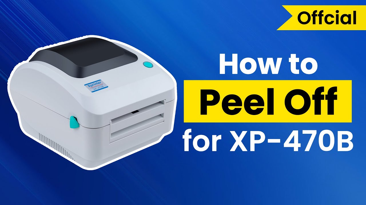 Xprinter XP-470B | How To Use Peel Off Function - YouTube