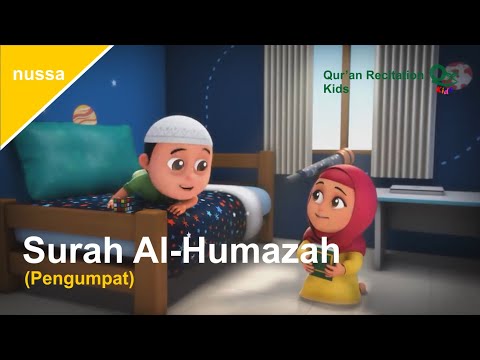 Surah Al-Humazah - Metode Ummi | Juz Amma (Animasi Nussa)