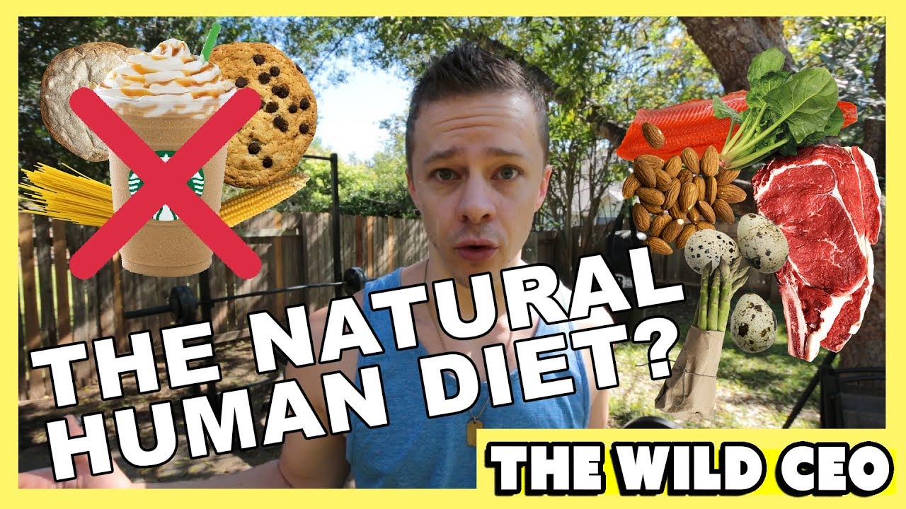 The Natural Human Diet? (Yes there is one!) - YouTube