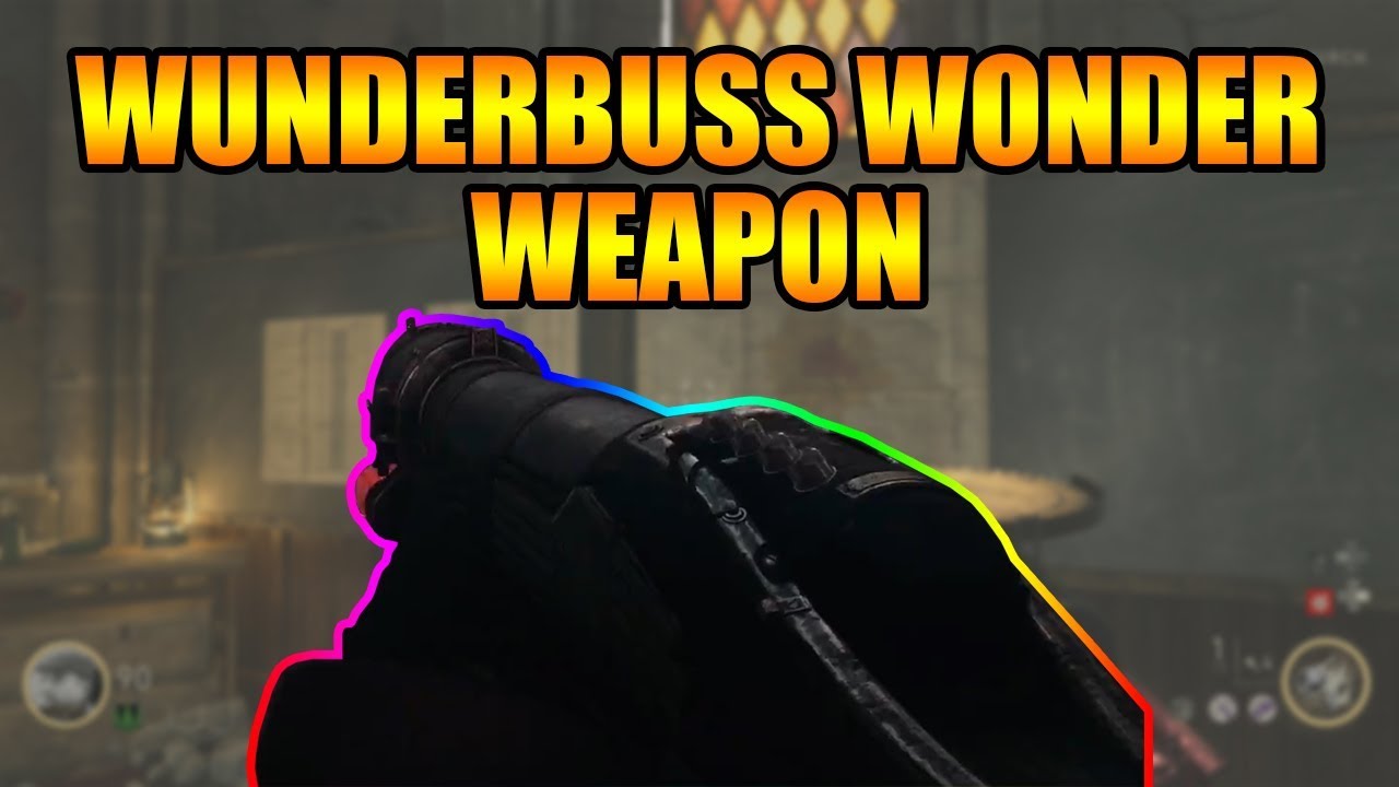 HOW TO GET THE "WUNDERBUSS" WONDER WEAPON GUIDE | THE SHADOWED THRONE ...