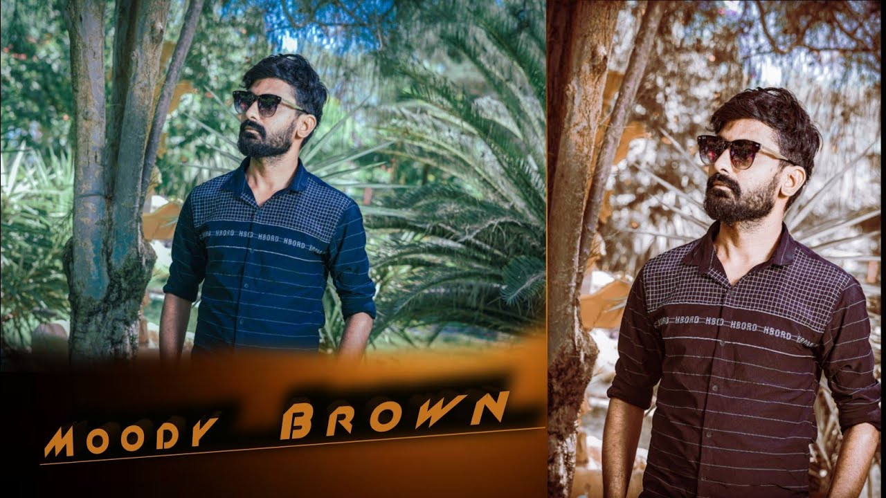 Moody Brown color effect photo editing ! how to moody brown editing ...