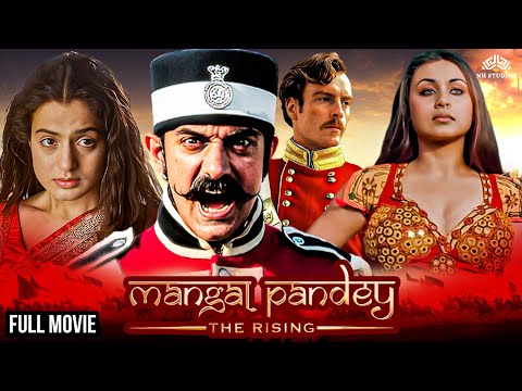 Mangal Pandey: The Rising (Full Movie) | Aamir Khan, Rani Mukerji, Toby Stephens And Ameesha Patel