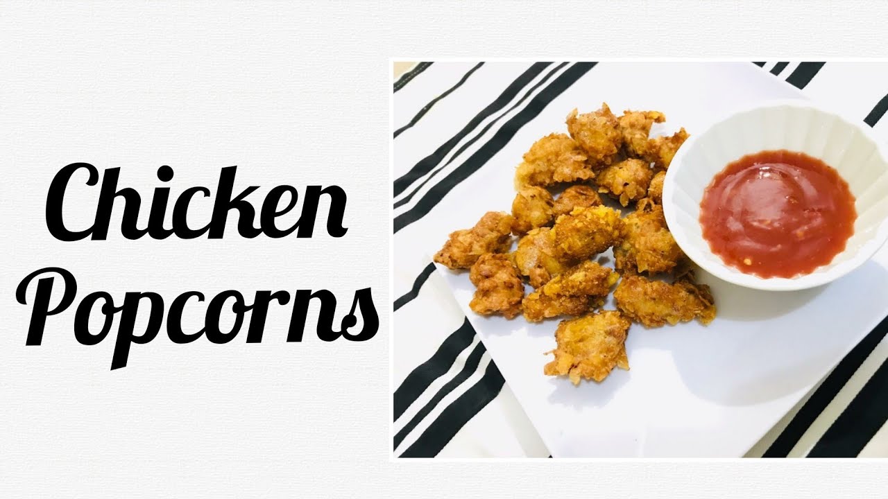 Chicken Popcorns|Chicken Popers | How to make Chicken popers |Easy ...