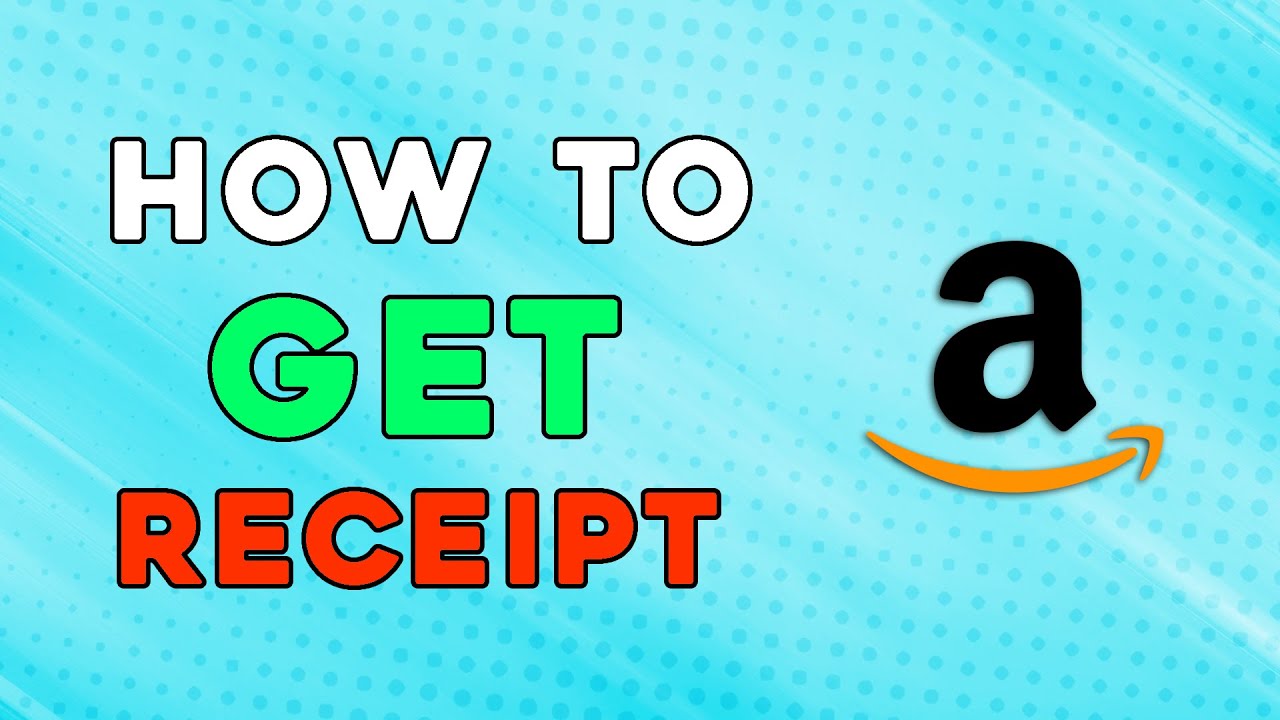 How To Get Receipt From Amazon Quick And Easy YouTube How To Get Receipt From Amazon Quick And Easy YouTube