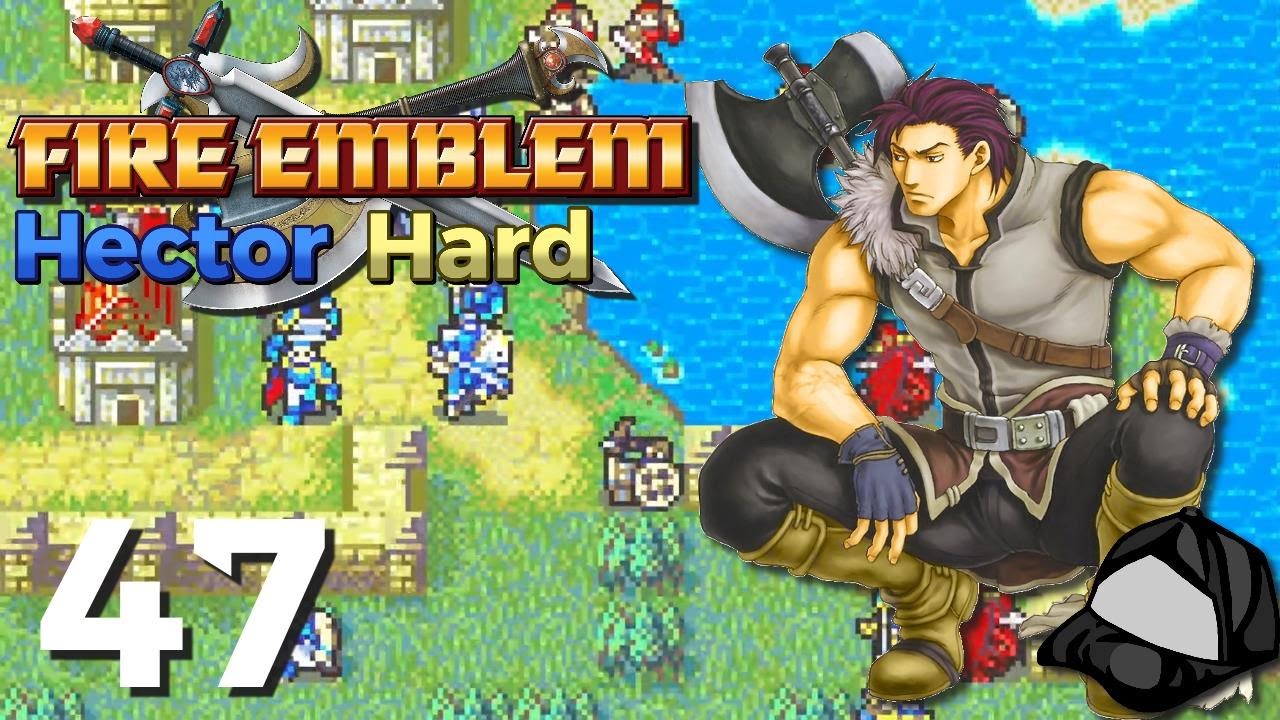 Four-Fanged Offense - Part 47 [Hector Hard] -🪓Fire Emblem The Blazing ...