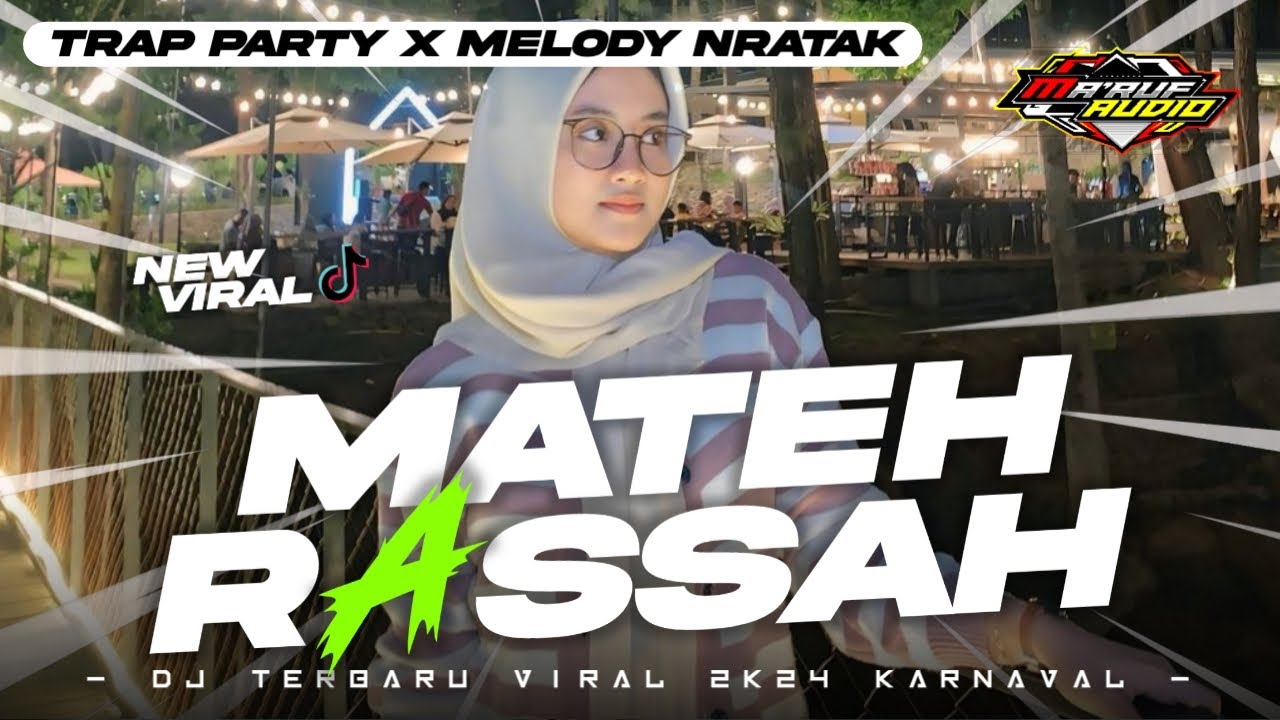 DJ MATEH RASSAH X MELODY NRATAK Andi KDI feat Lusiana Jelita || DJ LAGU ...