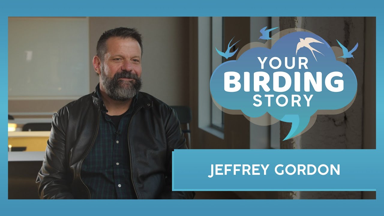 Your Birding Story: Jeffery Gordon - YouTube