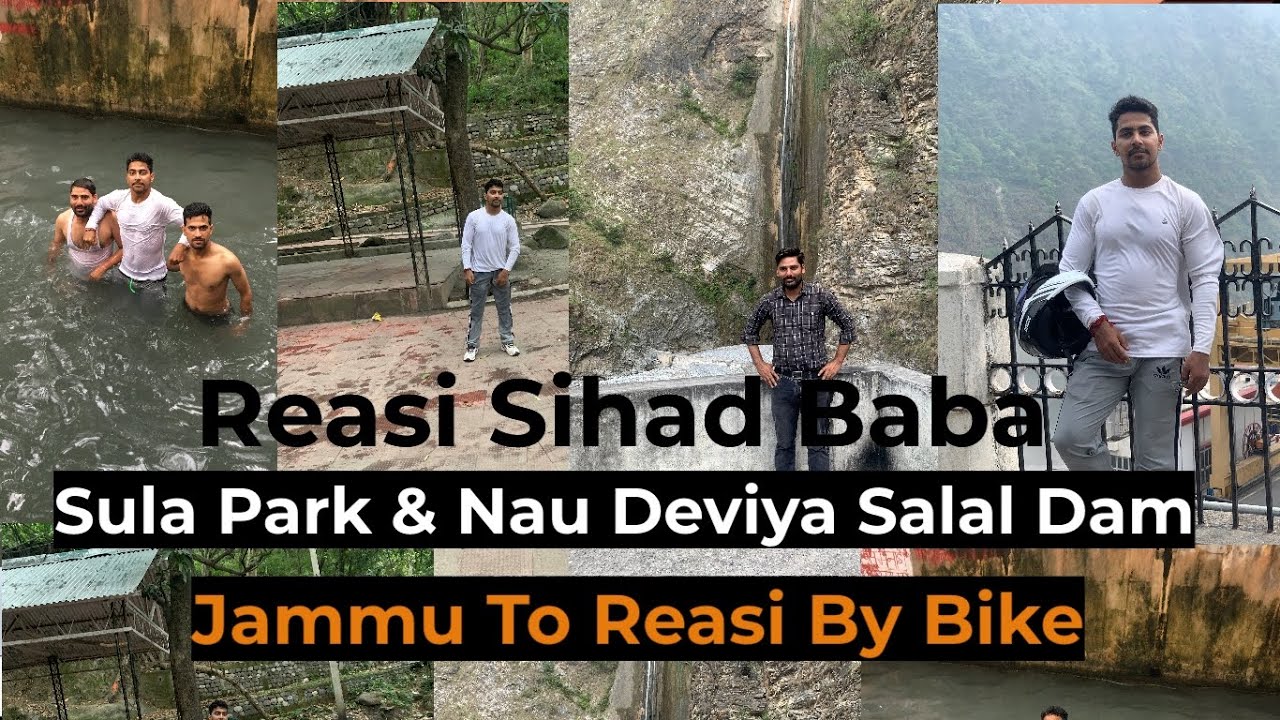 Jammu To Reasi Via Katra | Sihad Baba | Salal Dam | Nau Deviya - YouTube
