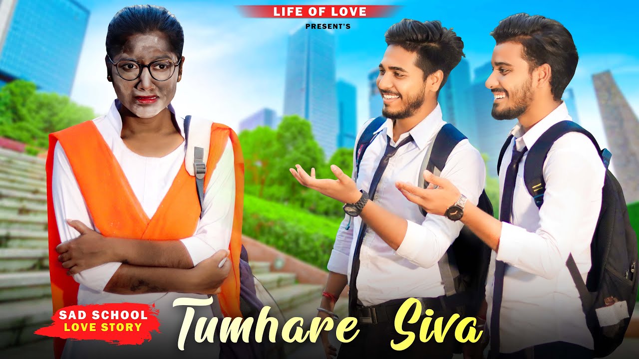 Tumhare Siva Kuch Na | Kali Ladki | Triangle School Love Story | Ft ...