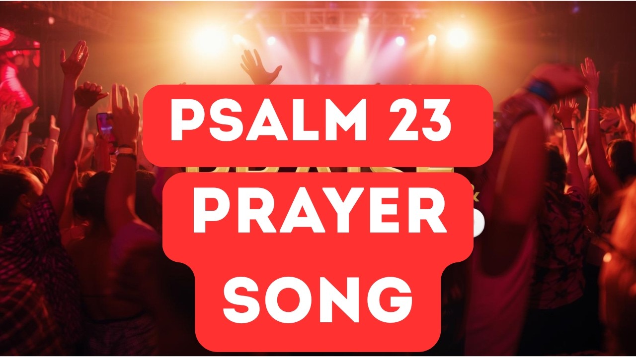 The Lord Is My Shepherd | Psalm 23 Bible Song for Prayer & Peace - YouTube