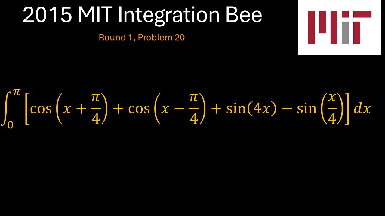 2015 MIT Integration Bee Round 1, Problem 20 - YouTube