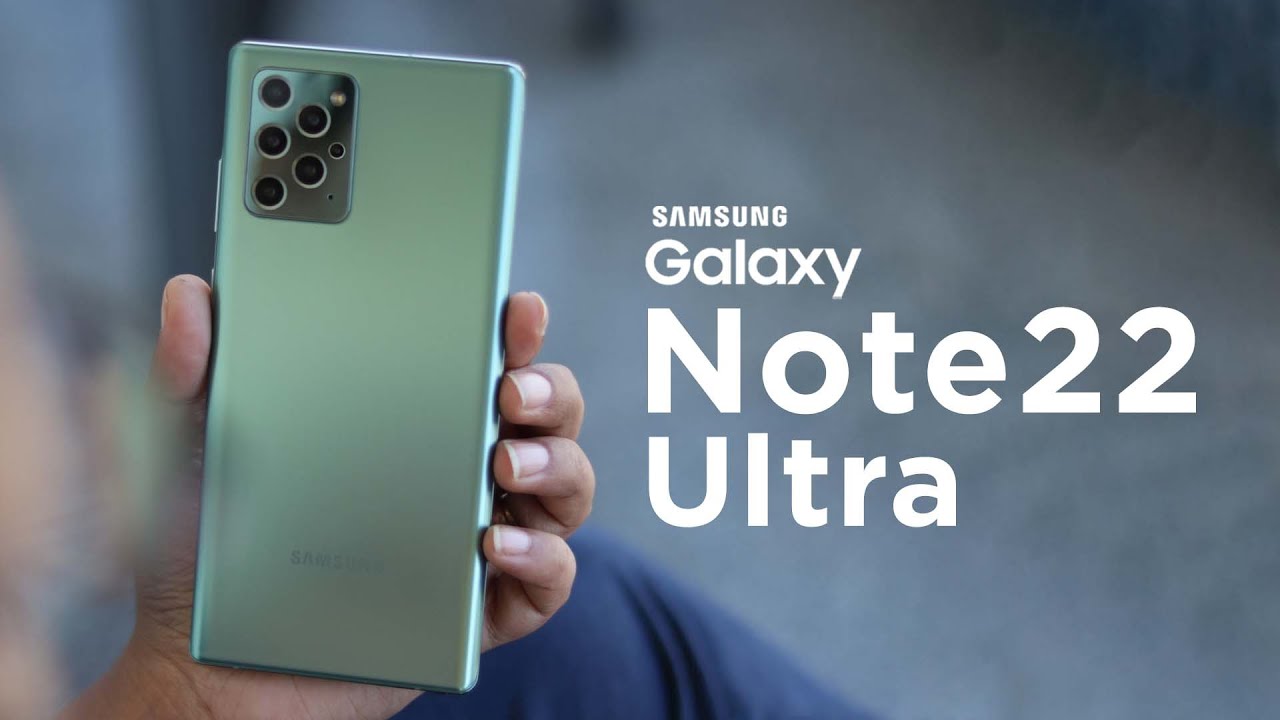 Samsung Galaxy Note 22 Ultra – BREAKING NEWS! - YouTube