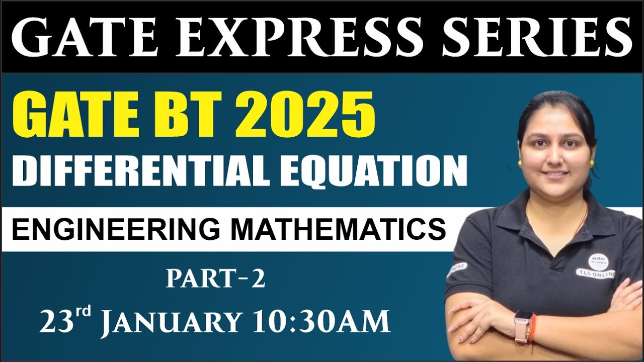 GATE EXPRESS SERIES | Differential Equation | Engineering Mathematics ...