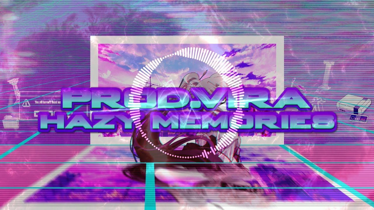 (FREE FOR NON-PROFIT) Vira - Hazy Memories - YouTube