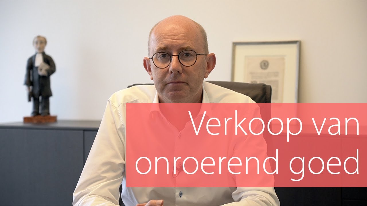 Verkoop van onroerend goed | Recente ontwikkelingen - YouTube